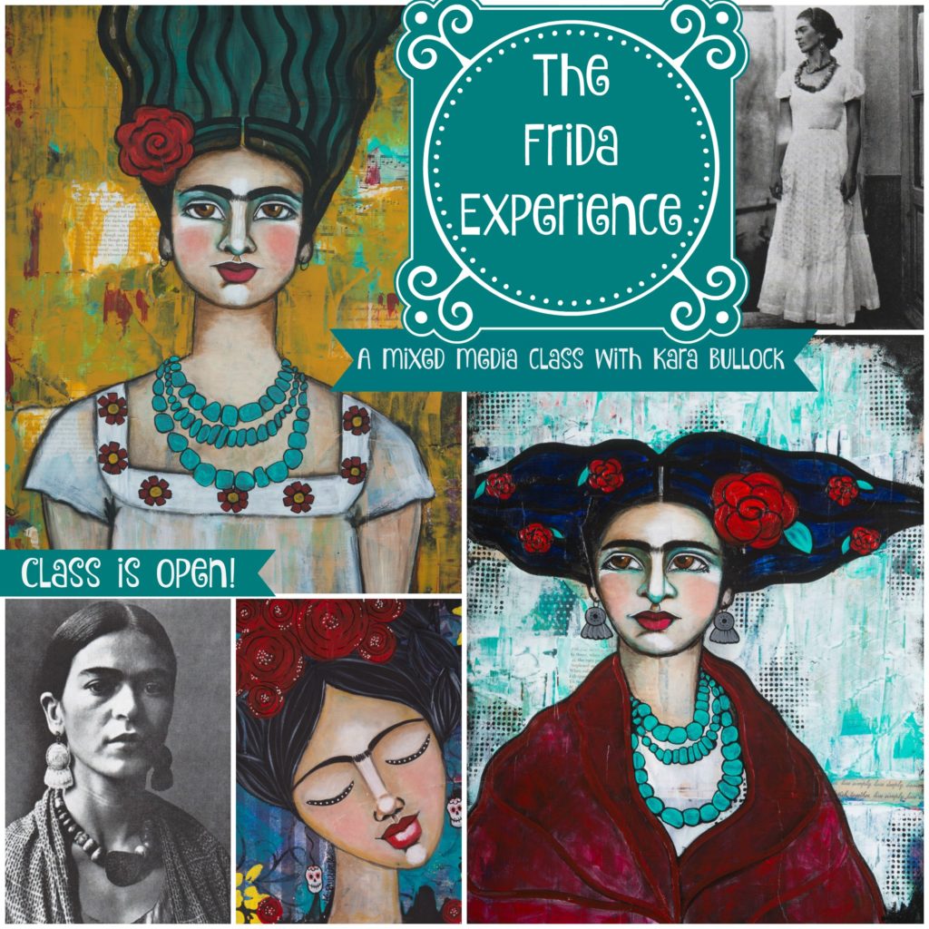 THE FRIDA EXPERIENCE - Kara Bullock Art School